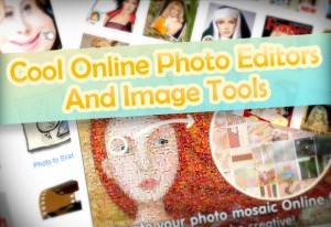 26 Cool Online Photo Editors And Image Tools To Entertain Ourselves