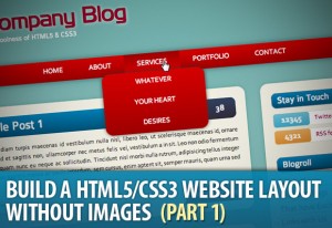 Build a HTML5/CSS3 Website Layout Without Images – Part 1