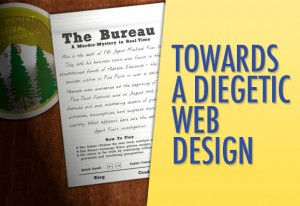 Towards a Diegetic Web Design